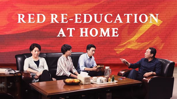 Christian Testimony of Faith | Christian Movie "Red Re-Education at Home"