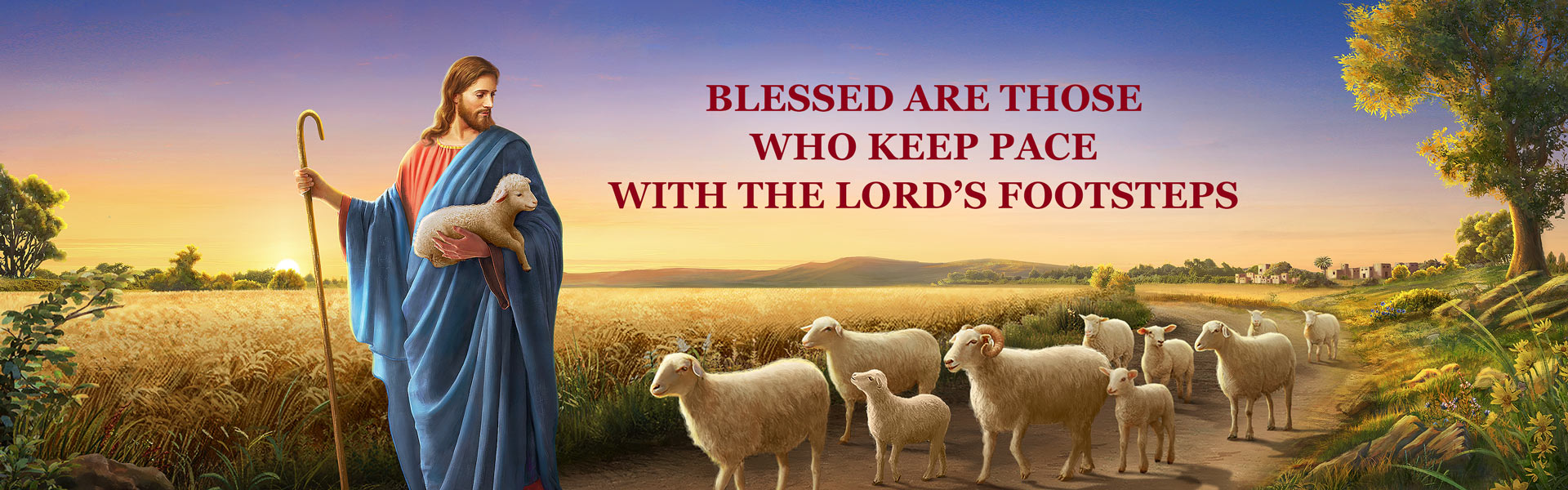 Blessed Are Those Who Keep Pace With the Lord’s Footsteps