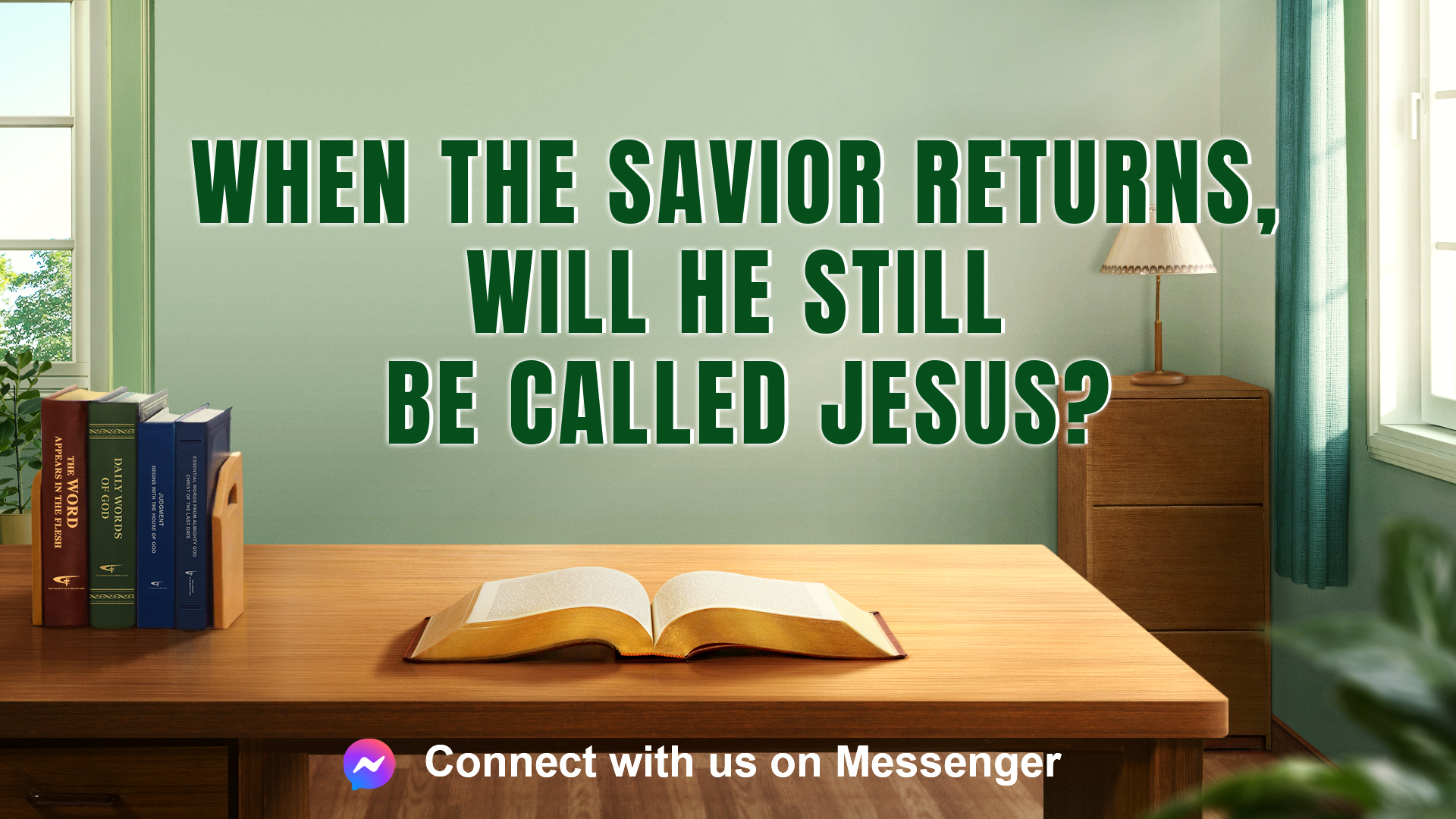 Sermon on the Names of God: When the Savior Returns, Will He Still Be ...